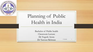 Public health planning in India | PPTX