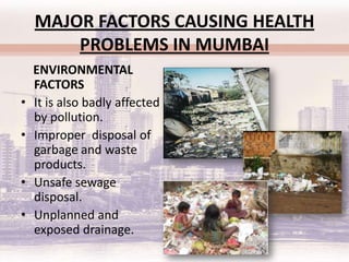 Public health probs in mumbai | PPTX