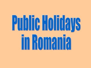 Public Holidays In Romania | PPT