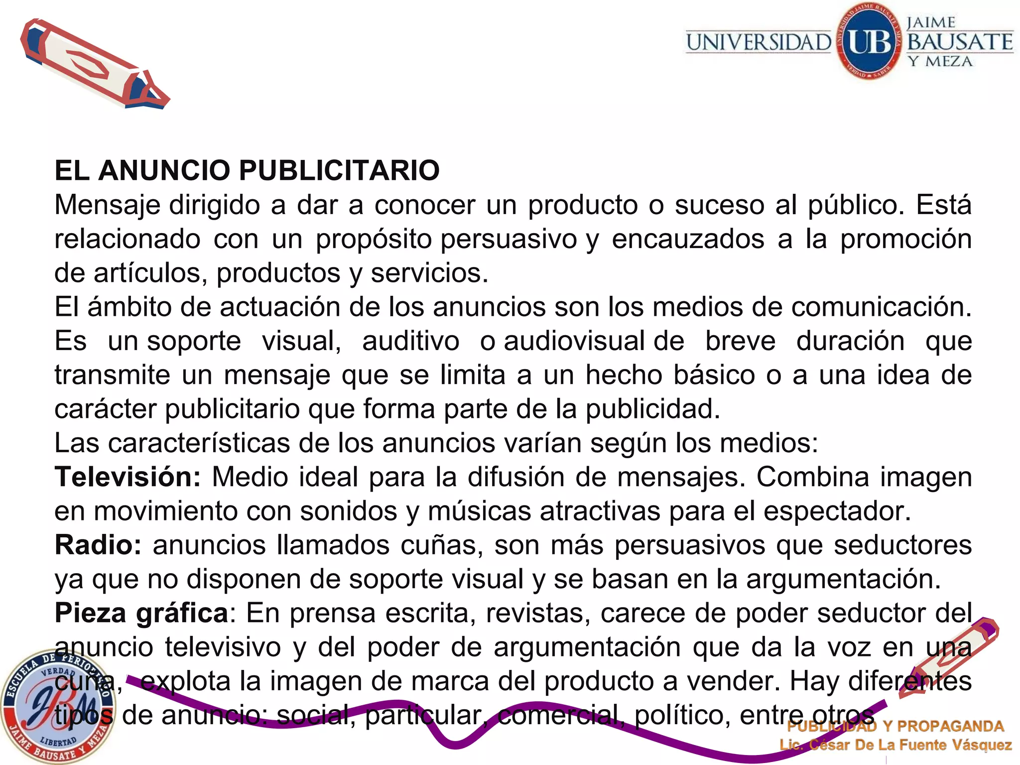 Publicidad y propaganda 6 a 12 el anuncio y el spot publicitario | PPT