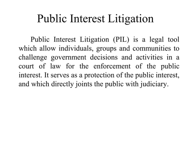 Public interest litigation | PPT | Legal Services Industry | Industries