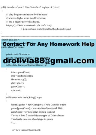 public interface Game Note interface in place of class { .pdf