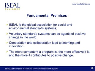 The ISEAL Alliance: An Introduction | PPT