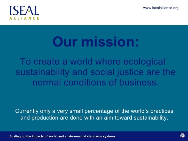 The ISEAL Alliance: An Introduction