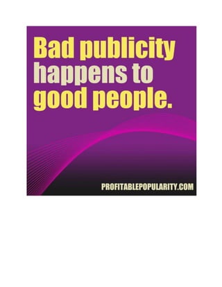 Bad Publicity Happens To Good People | DOCX