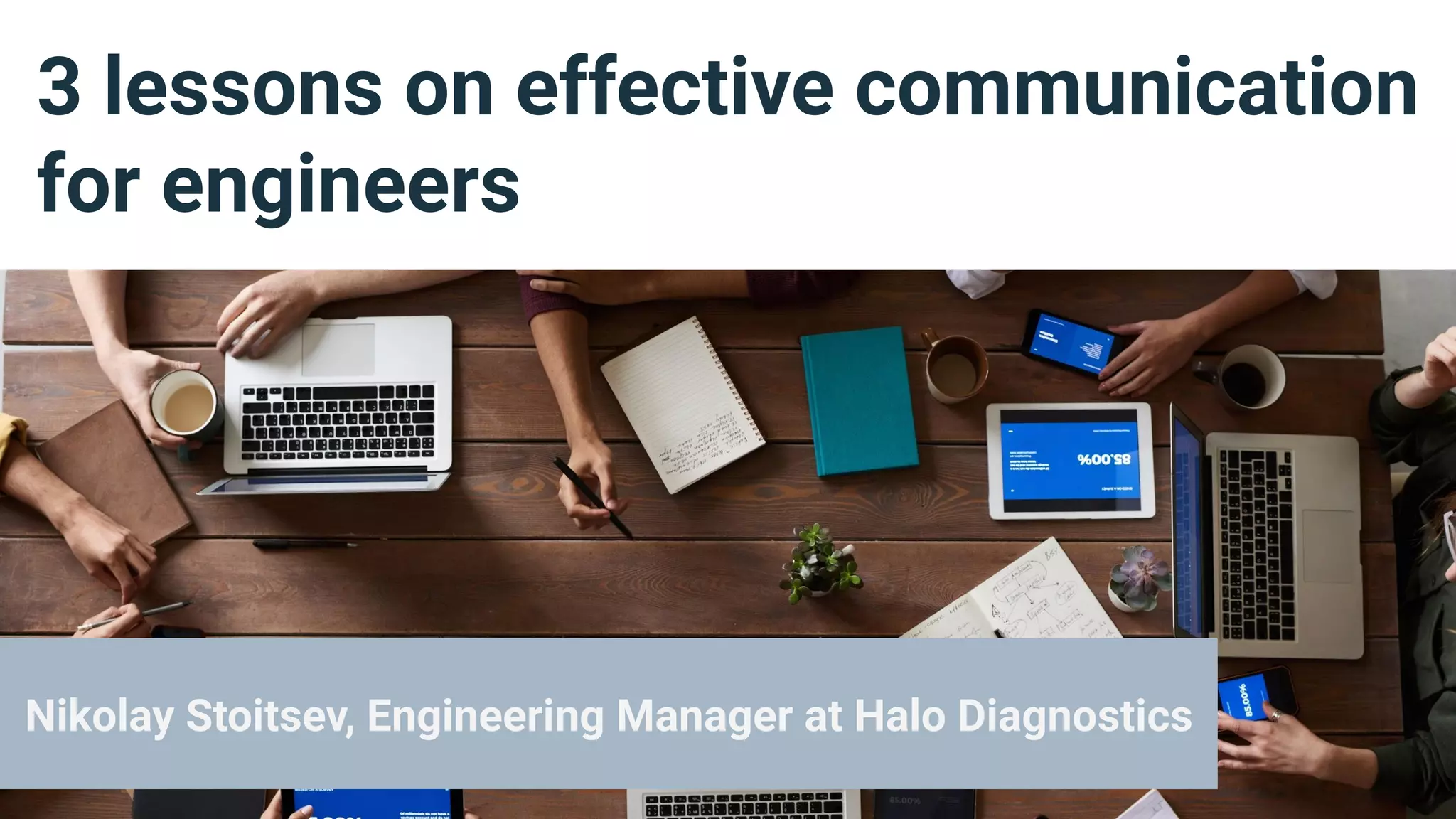 3 lessons on effective communication for engineers | PDF