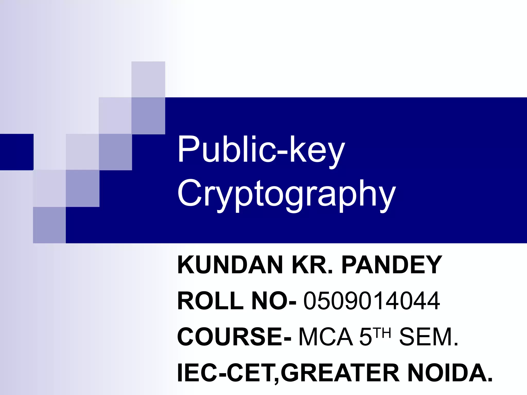 Public Key Cryptography | PPT