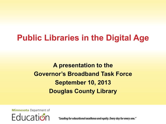 Public Libraries in the Digital Age | PPT