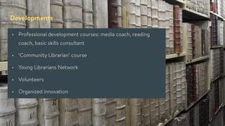 Public libraries in The Netherlands: a powerful network | PDF