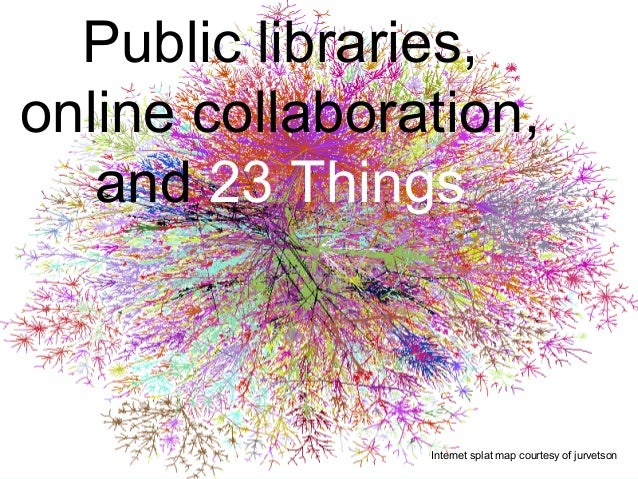 Public libraries, online collaboration, and 23 things
