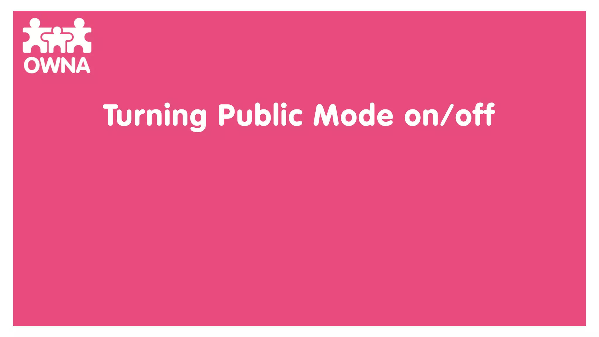 OWNA Childcare Apps: Using Public Mode | PDF