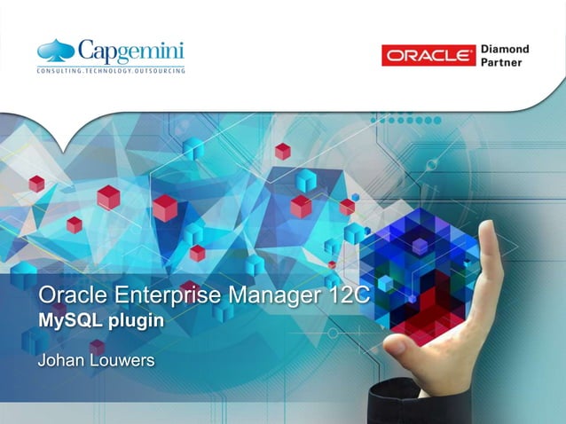 Managing MySQL databases with Oracle Enterprise Manager | PPT