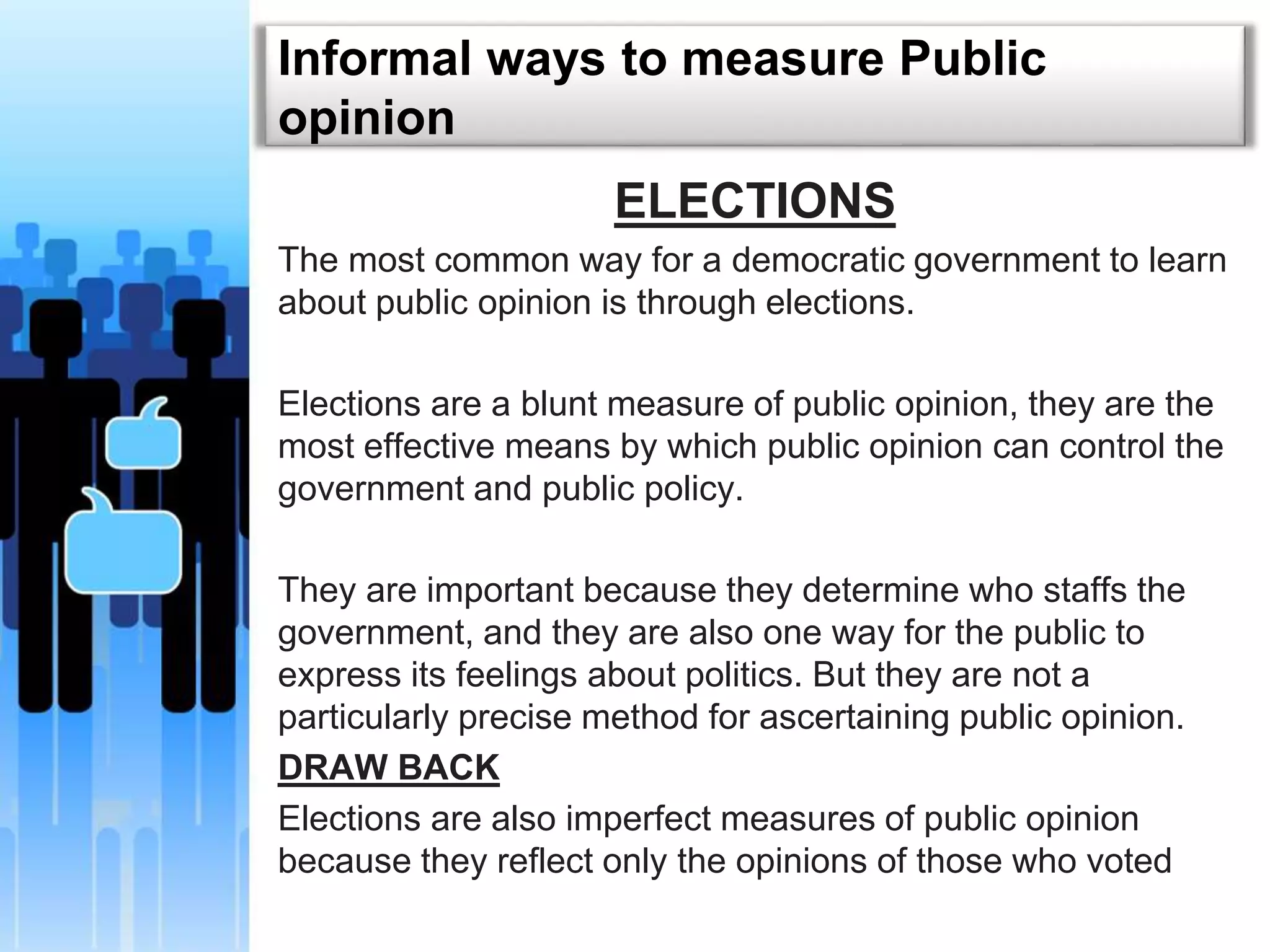 Informal Ways to measure public opinion .pptx
