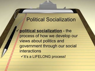 Public Opinion and Political Socialzation | PPT