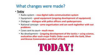 Public order old style vs new approach, eng awareness presentation all ...