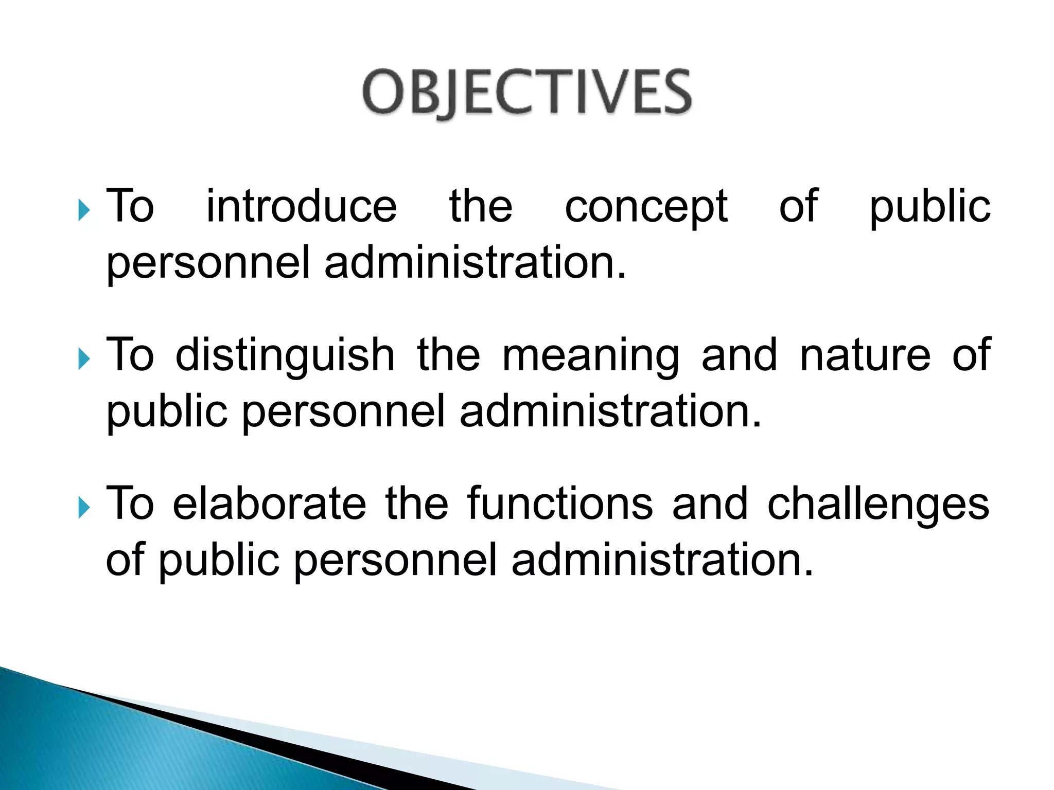 Public personnel administration(final) | PPTX