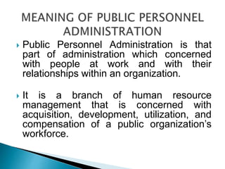 Public personnel administration(final) | PPTX