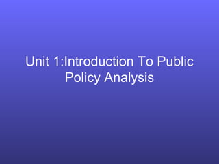 Public Policy Analysis | PPT