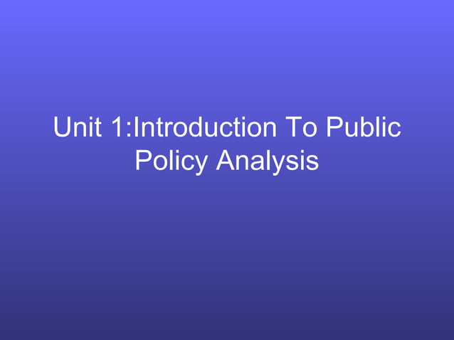 Public Policy Analysis | PPT