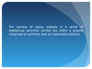 Public policy analysis_dunn | PPT