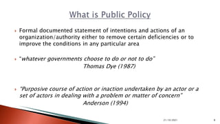 Public Policy Formulation and Analysis-1: Definition, Process ...