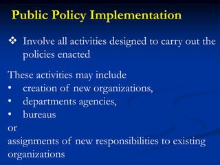 Public Policy making process topic no.2.ppt