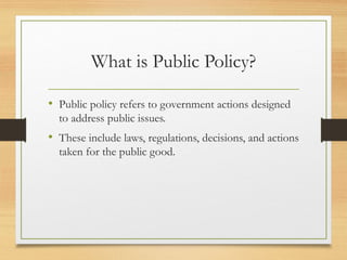 Public Policy frameworks Presentation.ppt