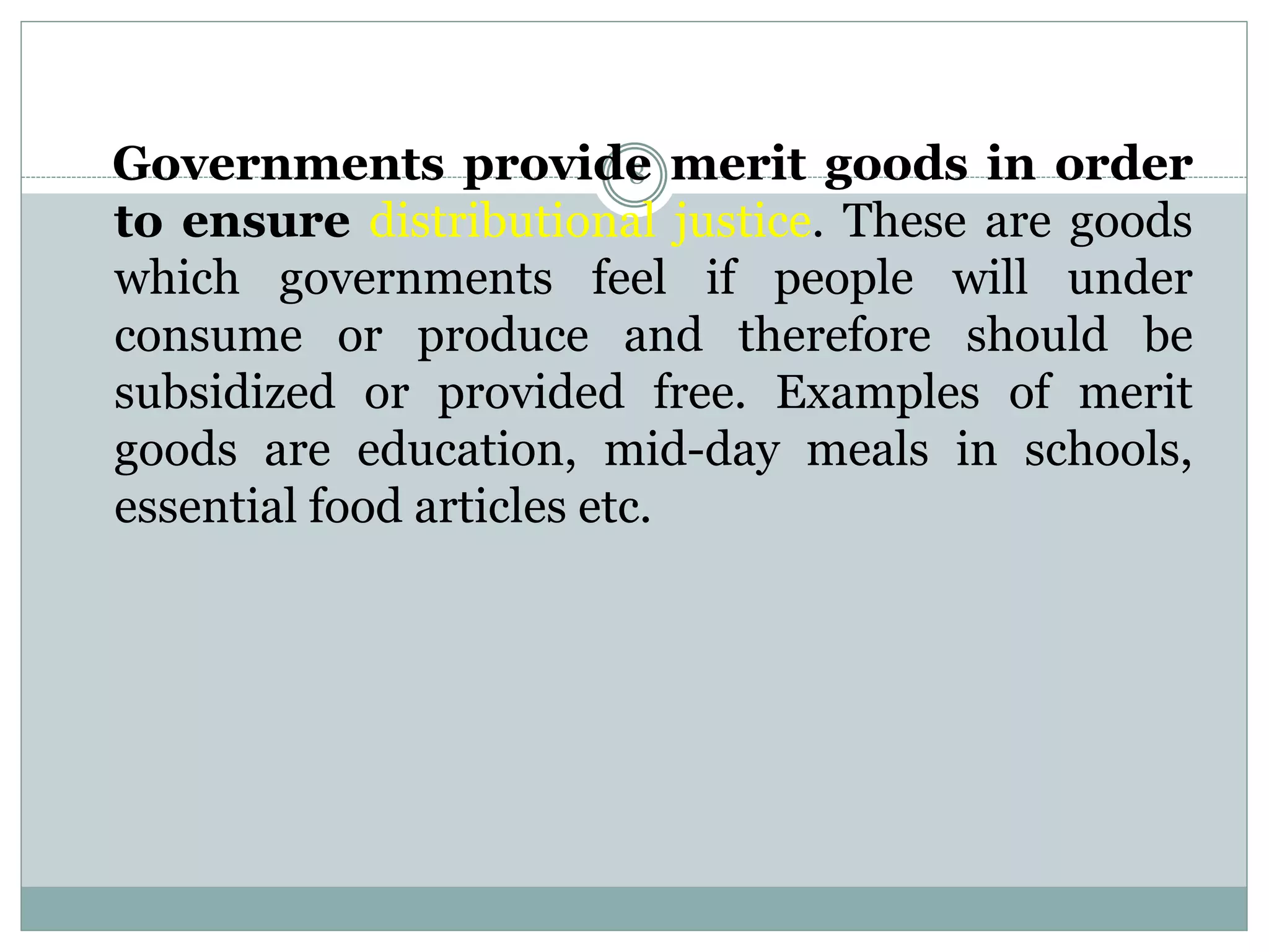 Public,private and merit goods | PPTX