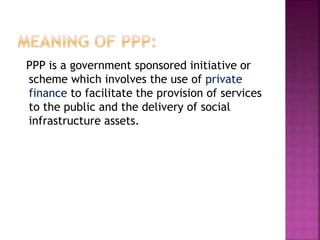 Public private partnership | PPTX