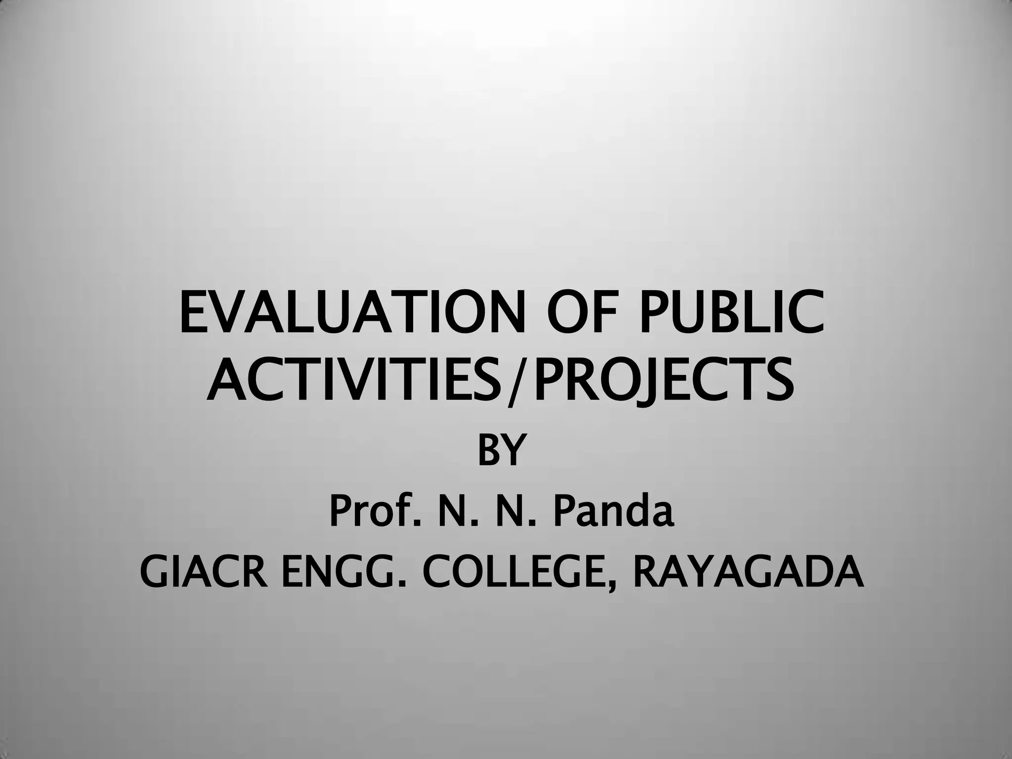 Public projects evaluation cba analysis | PPT