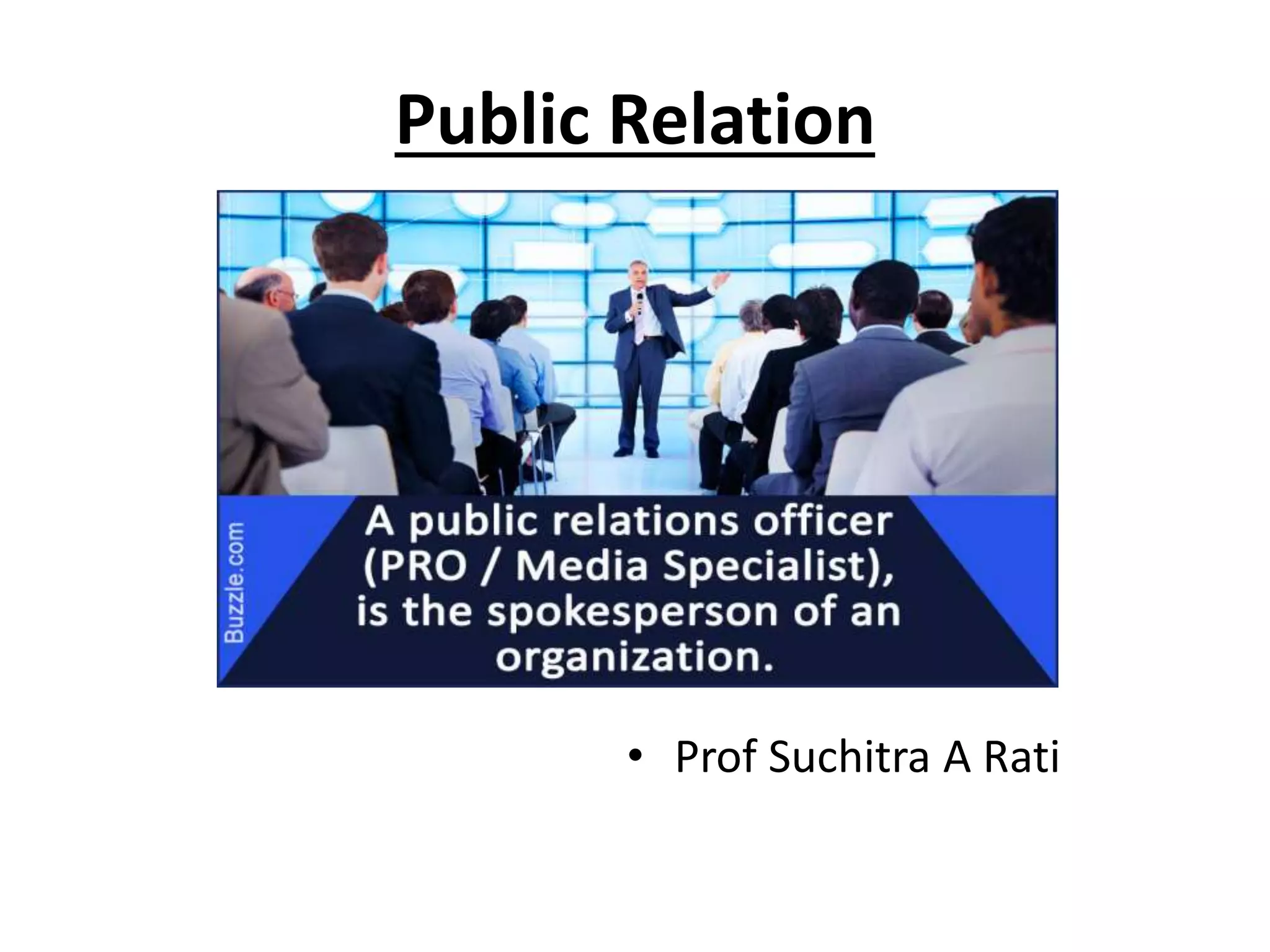 Public relation officer | PPTX