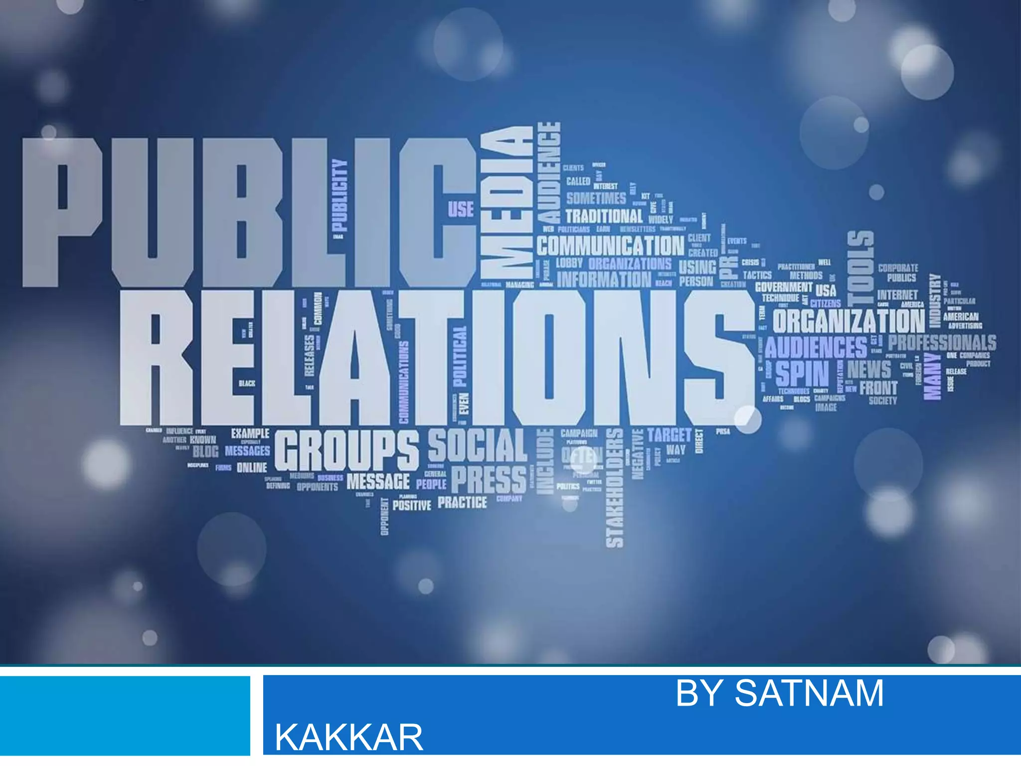PUBLIC RELATION THEIR TOOLS AND STRETEGIES | PPTX