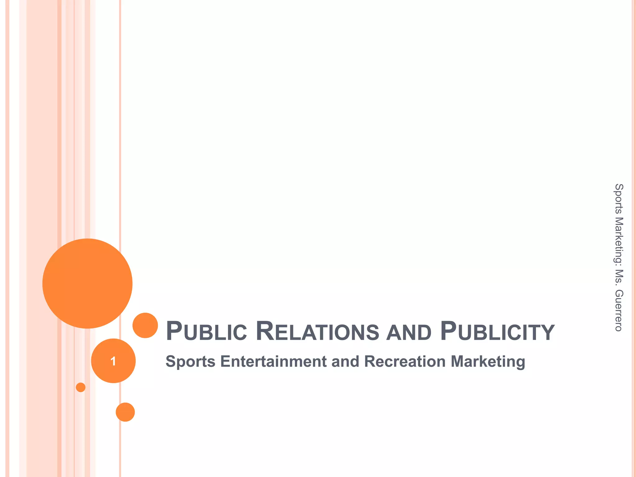 Public Relations And Publicity | PPT