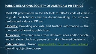 PUBLIC RELATIONS ETHICS of how to communicate with others.pptx