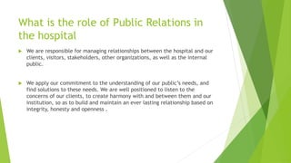 Public Relationship In Healthcare | PPTX