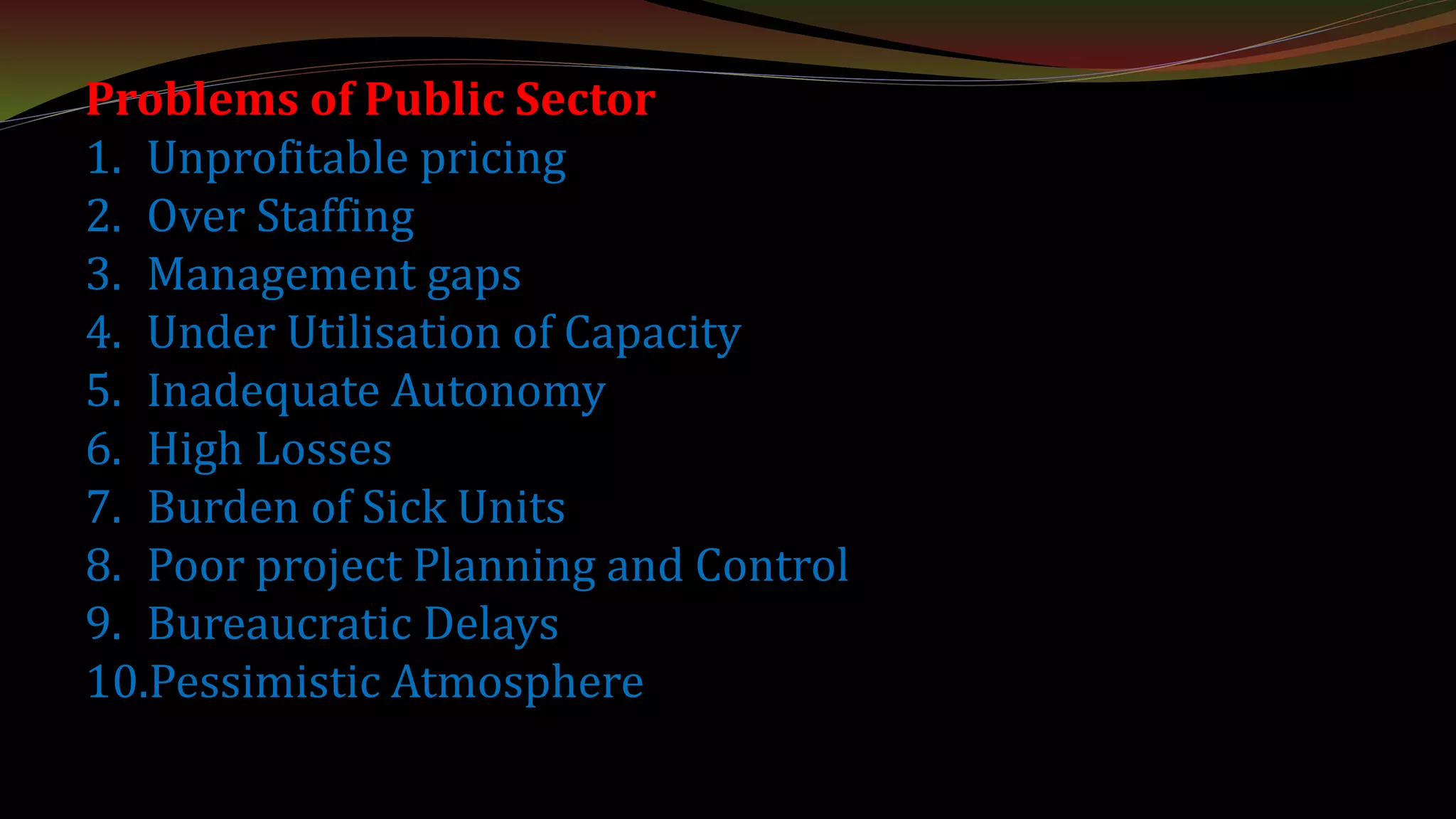 Public sector its role, performance and reforms | PPTX