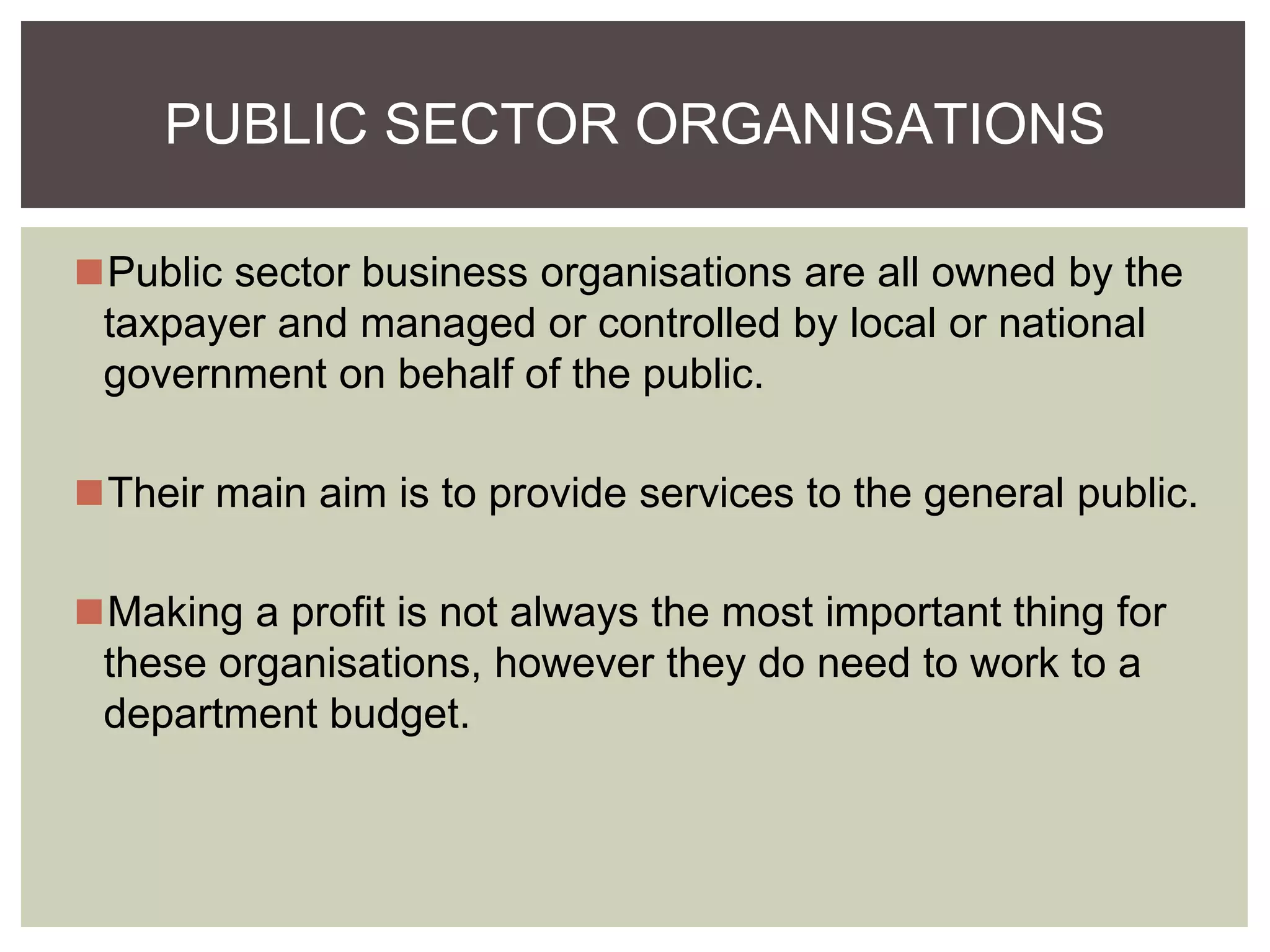 7. Public sector organisations (part 1) - Bus Man CFE Higher | PPTX