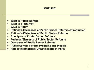 Public Service Reforms: An Introduction | PPT