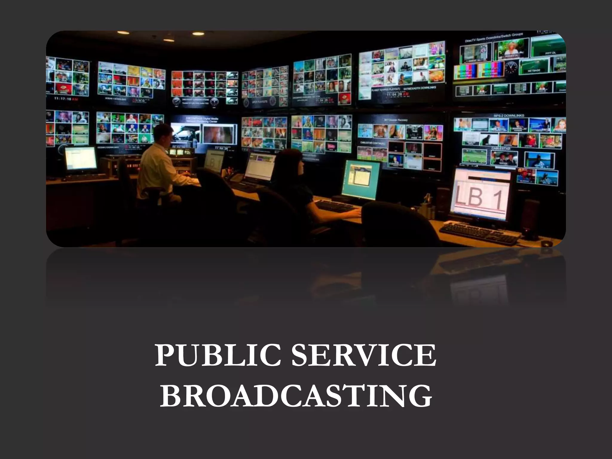 Public service broadcasting ppt | PPTX