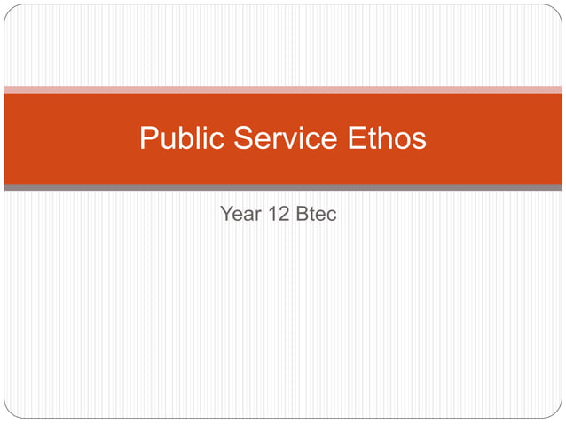 Public service ethos | PPT
