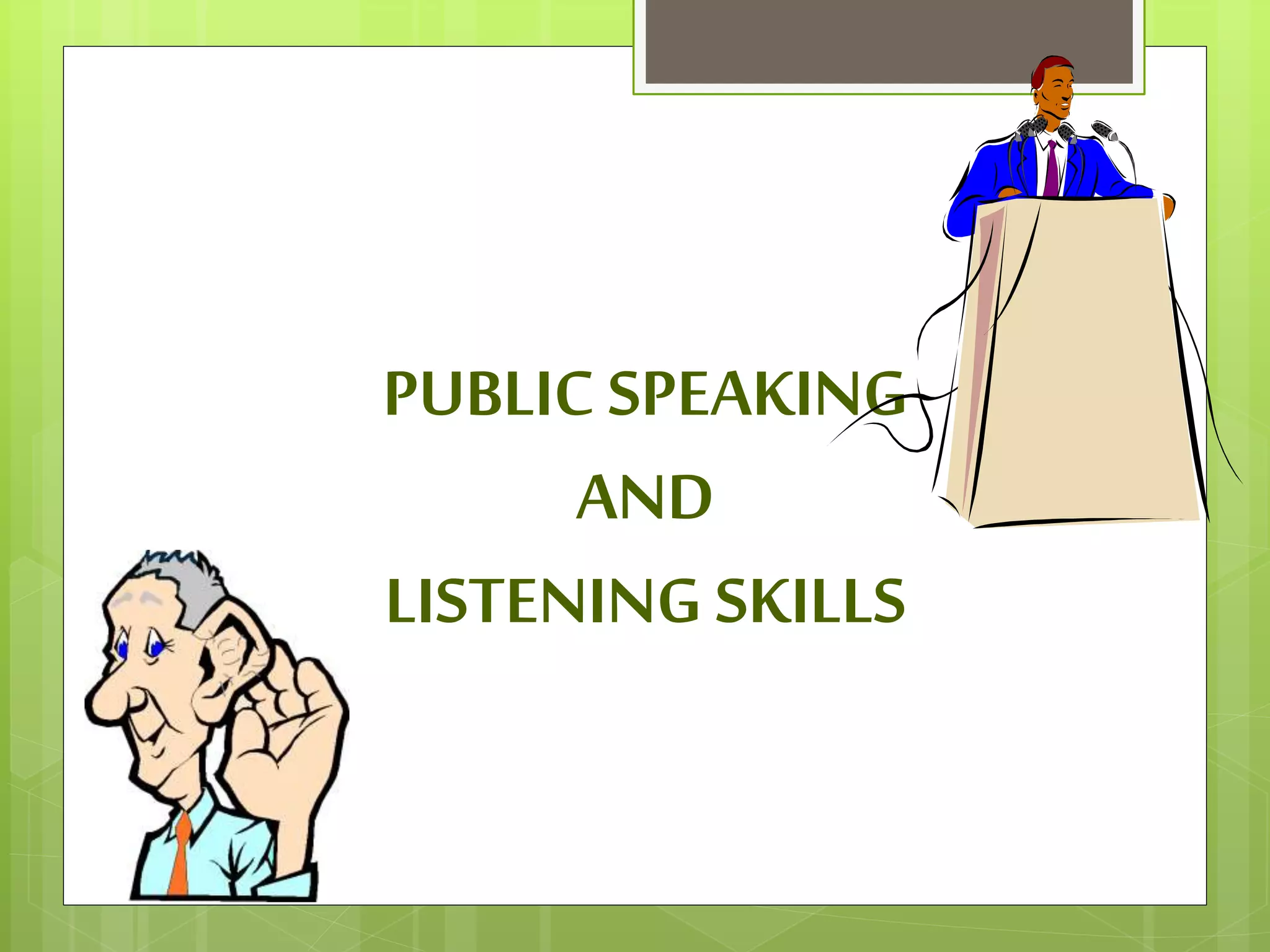 Public speaking and listening skills | PPTX