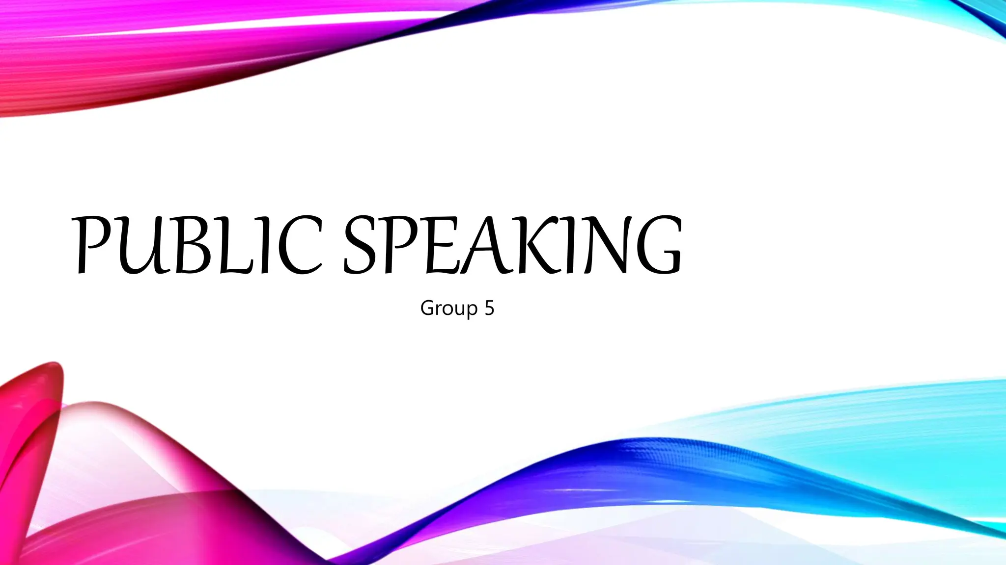 PUBLIC SPEAKING {ella}.pptx. On public Speaking | PPTX