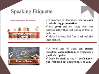 Public speaking etiquettes dhaval sec | PPTX