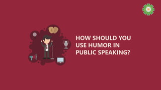 Public speaking humor | PPT