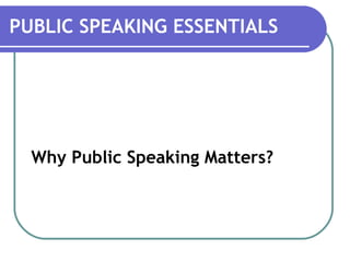 Public Speaking Essentials | PPT