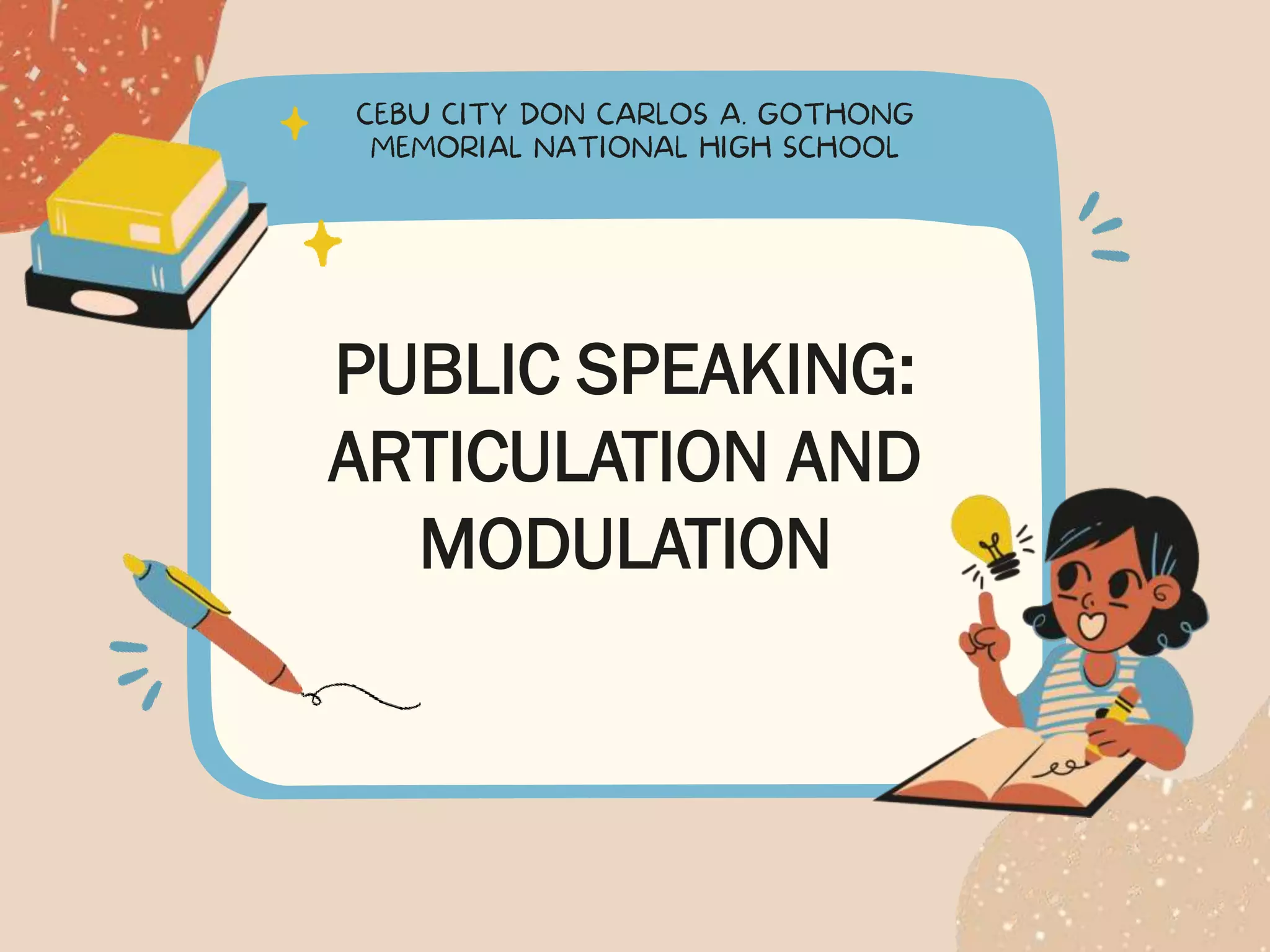 Public Speaking MOdulation & Articulation.pptx