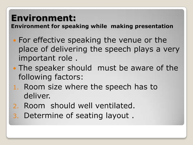 Public speaking & oral presentation | PPTX | Ear, Nose and Throat ...