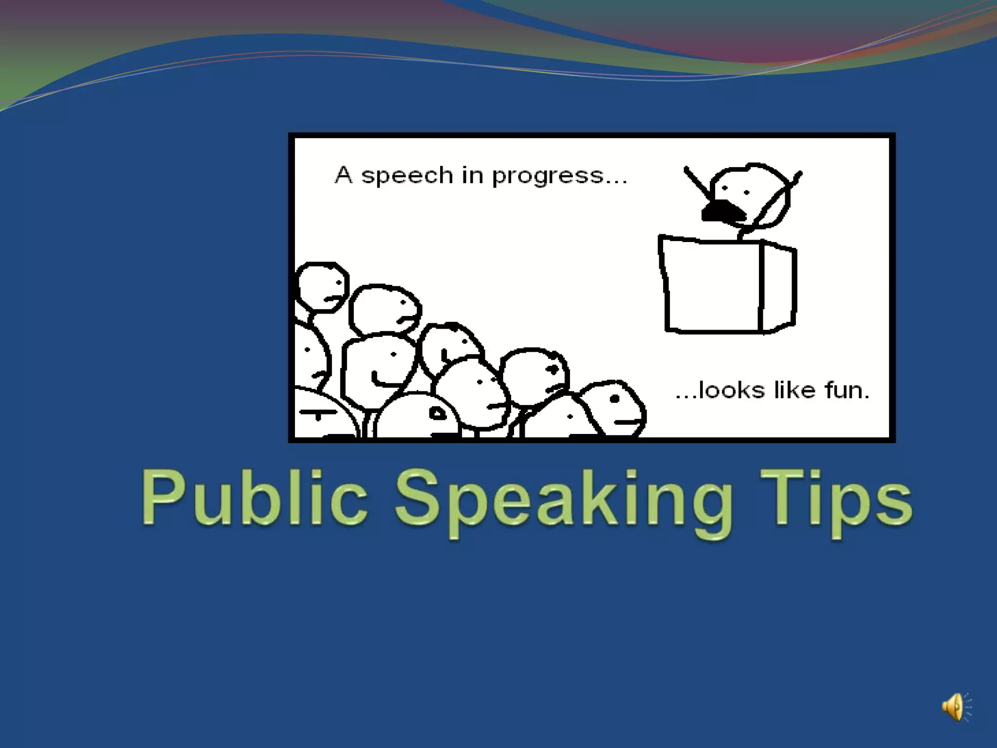 Public speaking tips | PPT