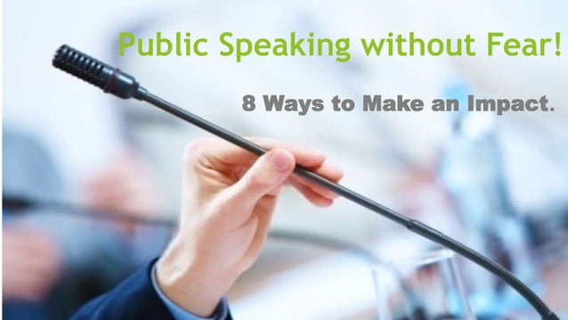 Public Speaking Without Fear! | PPT