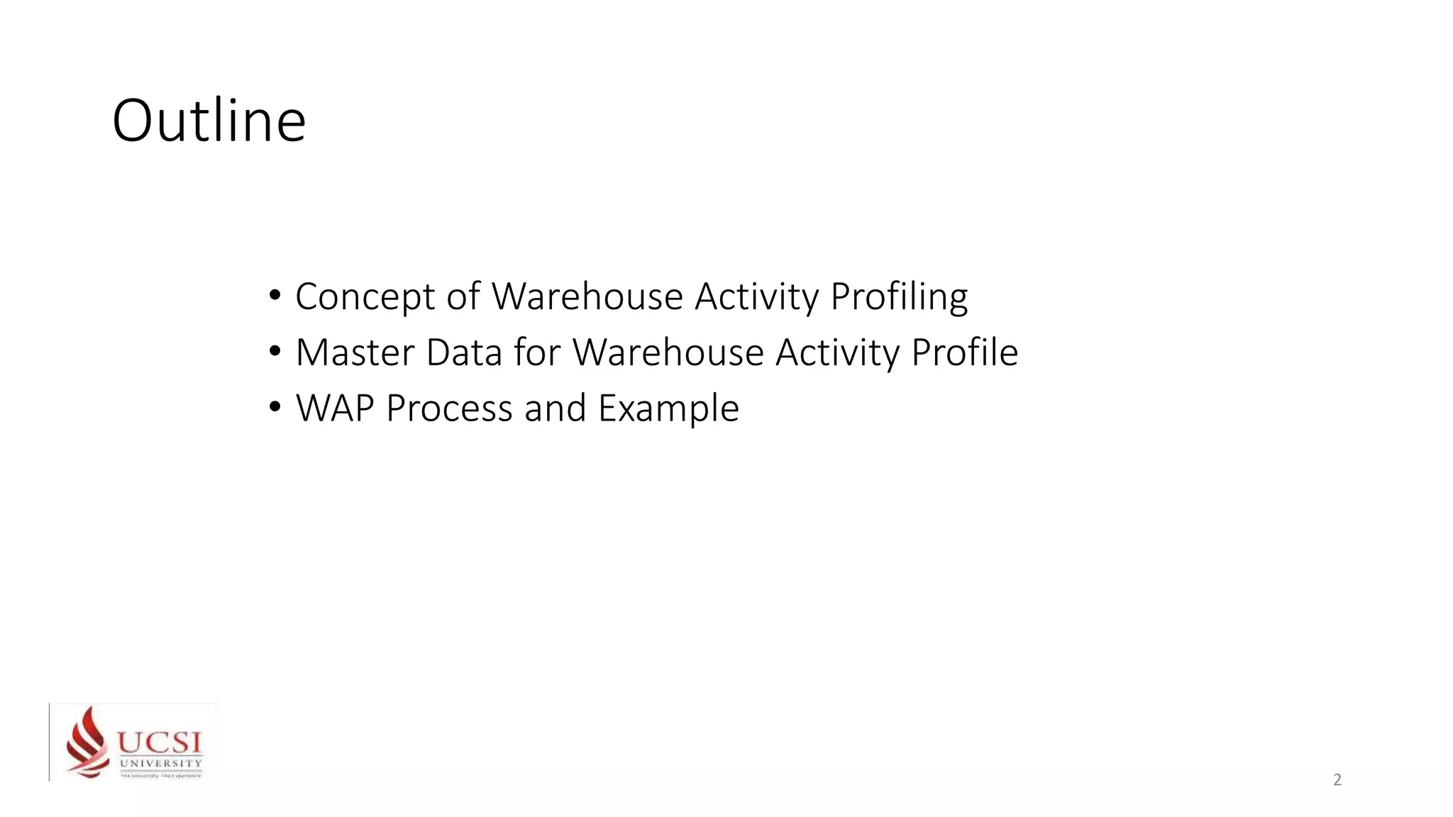 Warehouse Activity Profiling | PPTX